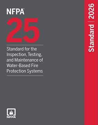 NFPA 25: Standard for Inspection, Testing, and Maintenance of Water ...
